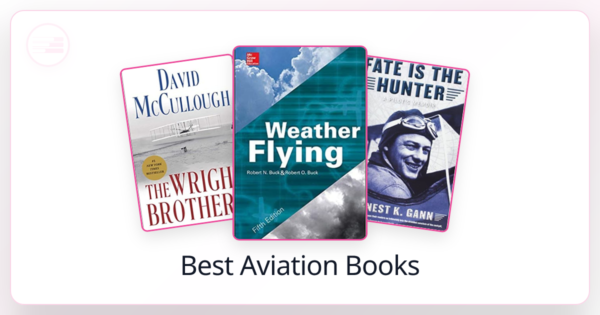 13 Best Aviation Books (2026)