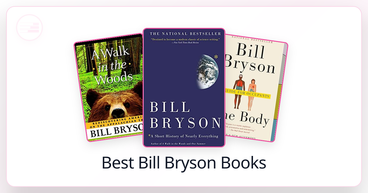 11 Best Bill Bryson Books (2026)