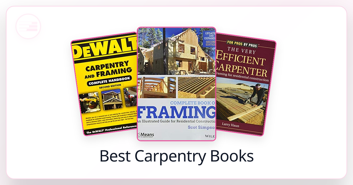 17 Best Carpentry Books (2026)