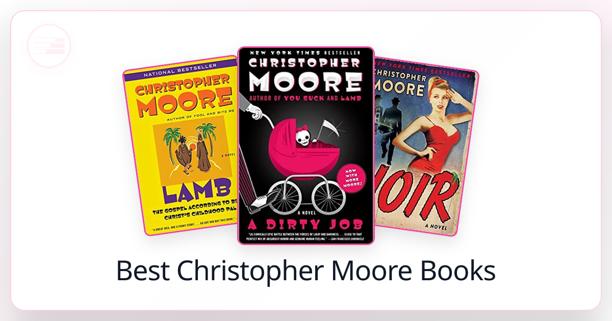 12 Best Christopher Moore Books (2026)