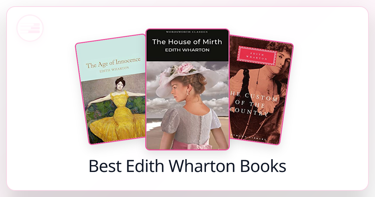 7 Best Edith Wharton Books (2026)