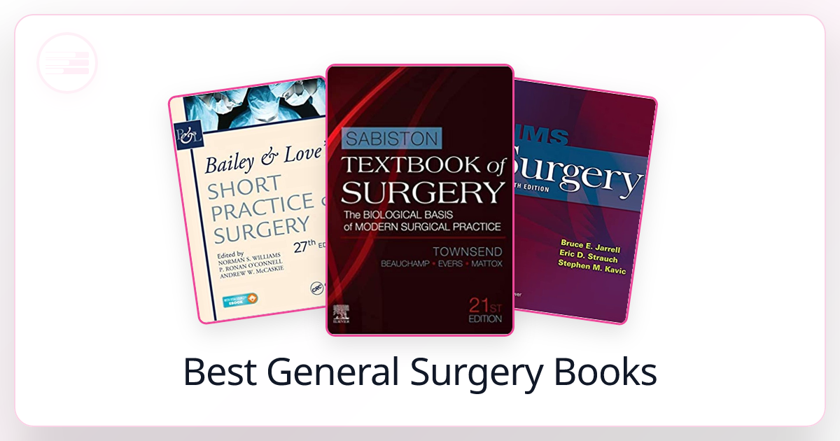 6 Best General Surgery Books (2026)