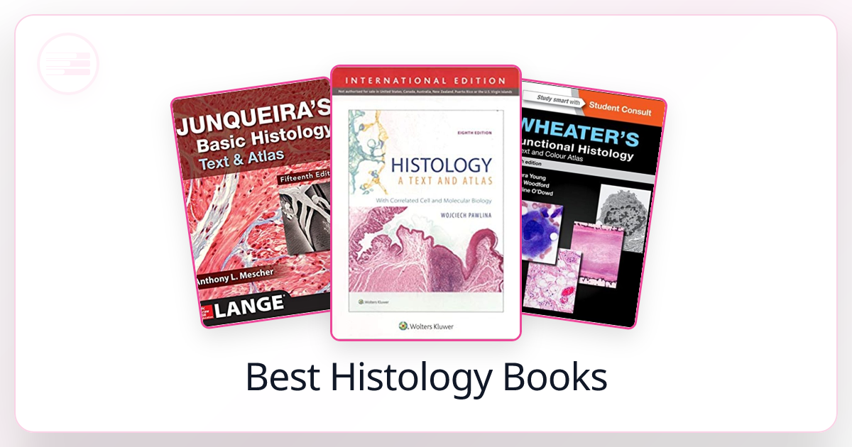 10 Best Histology Books (2026)