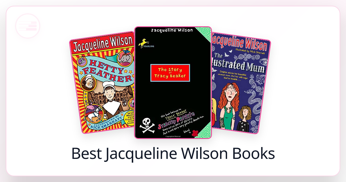 16 Best Jacqueline Wilson Books (2026)