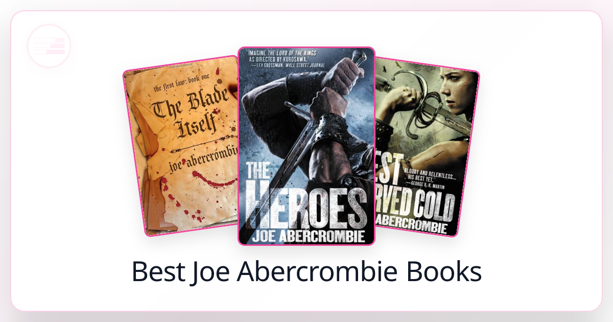 8 Best Joe Abercrombie Books (2026)