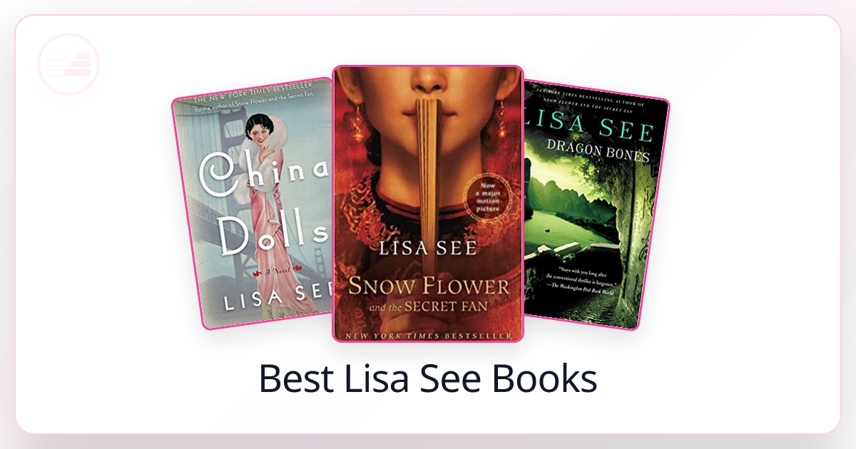 11 Best Lisa See Books (2026)