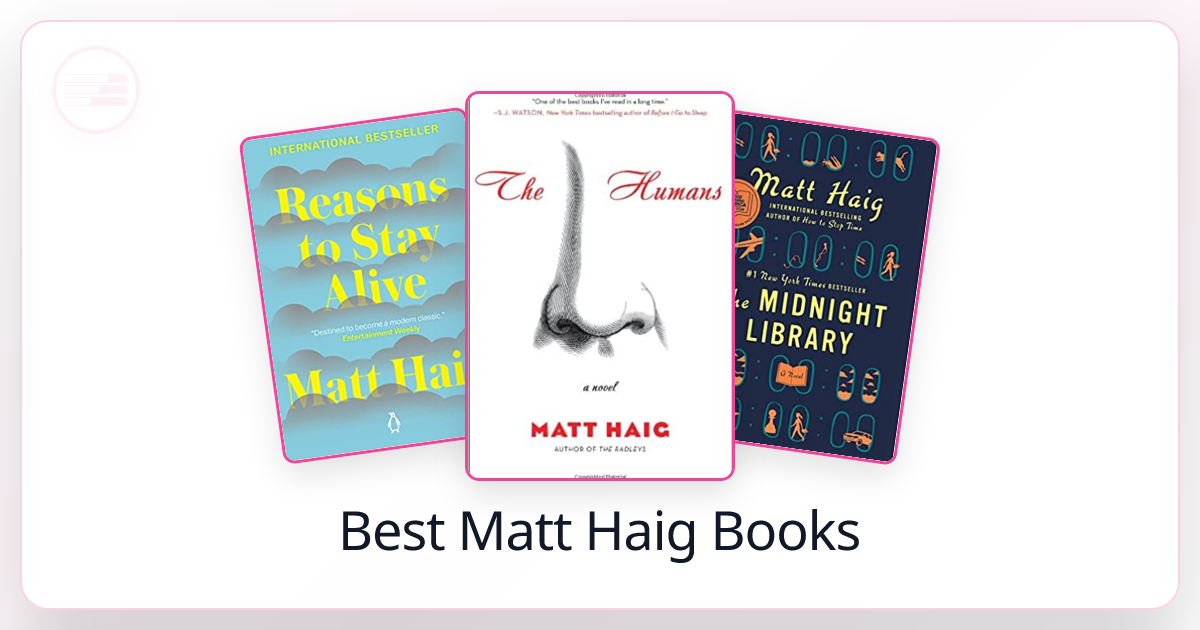 7 Best Matt Haig Books (2026)