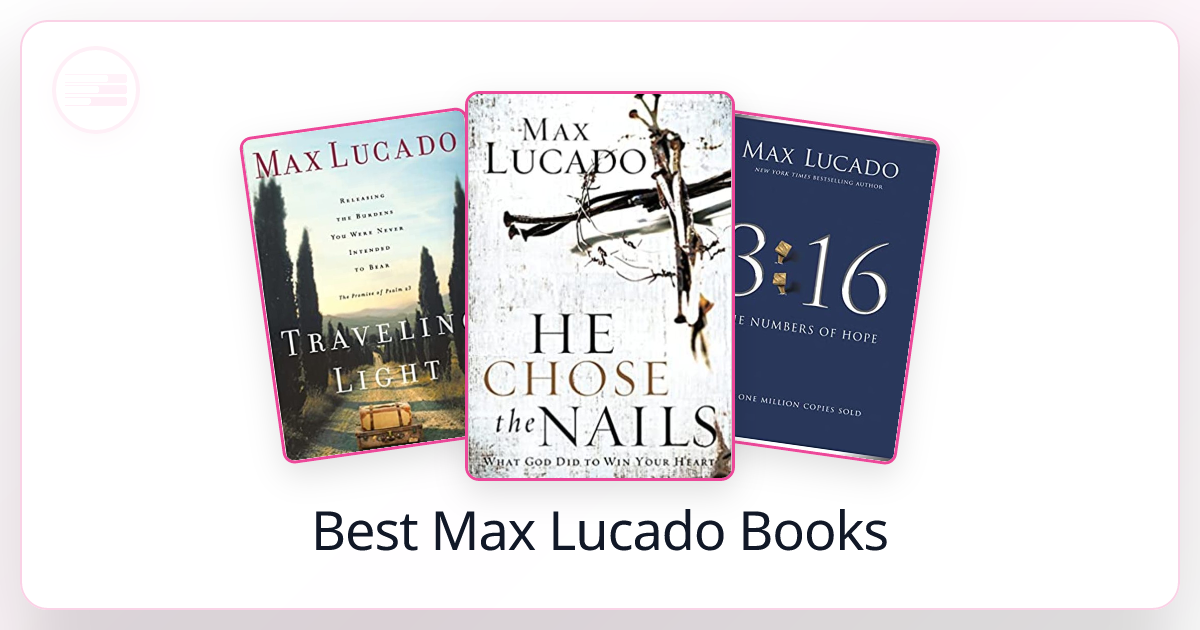 13 Best Max Lucado Books (2026)