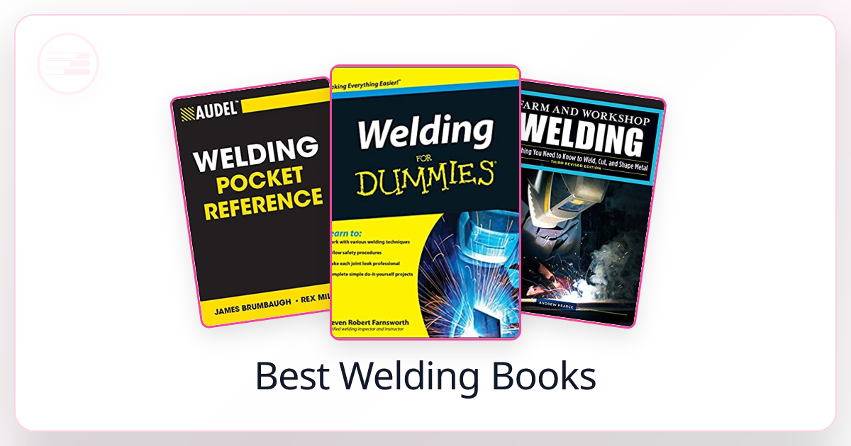 18 Best Welding Books (2026)