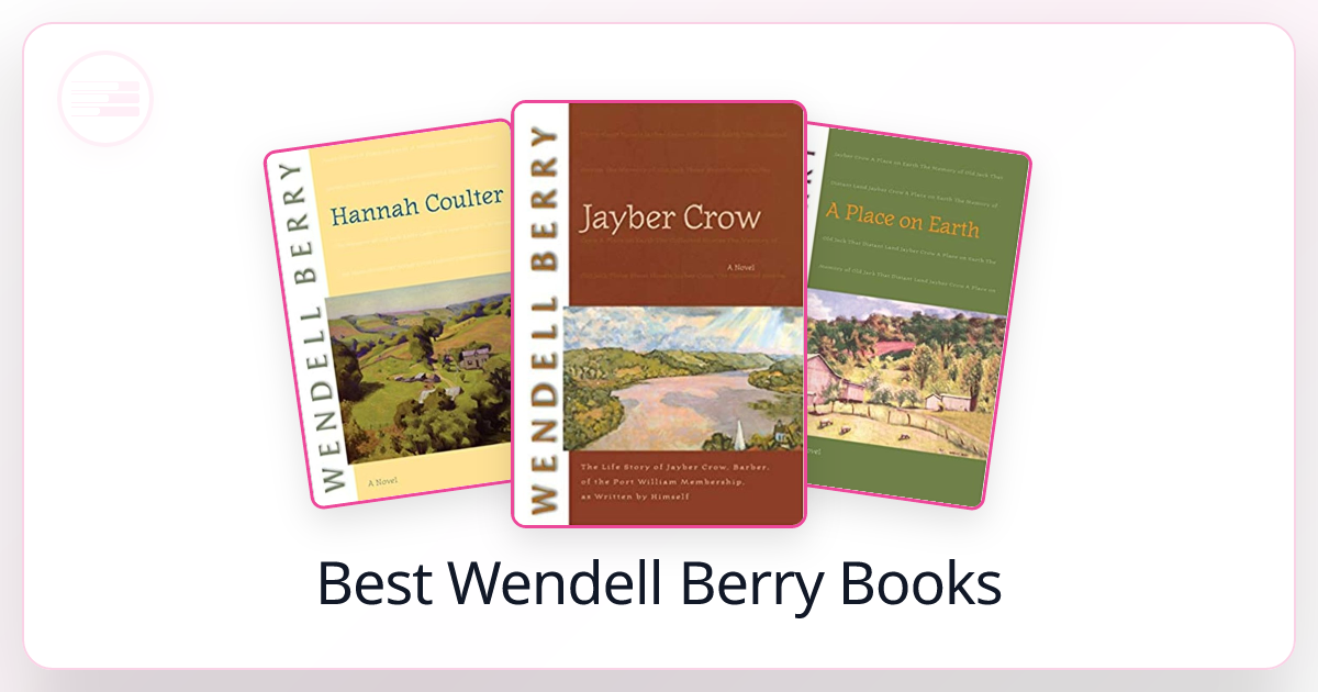 5 Best Wendell Berry Books (2026)
