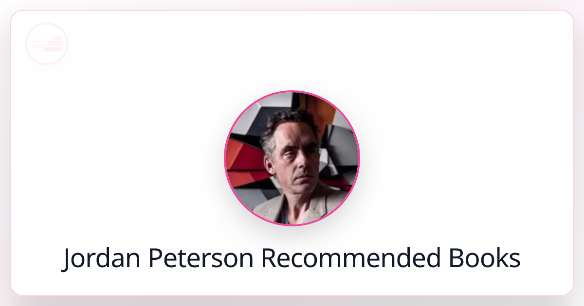 121 Jordan Peterson Recommended Books (2026)