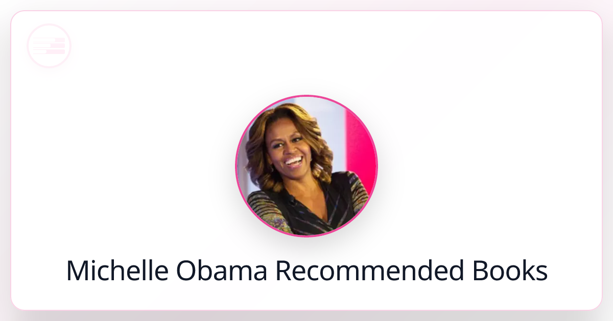 12 Michelle Obama Recommended Books (2026)