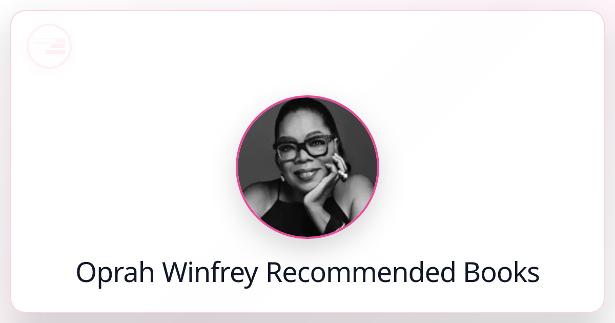 94 Oprah Winfrey Recommended Books (2026)