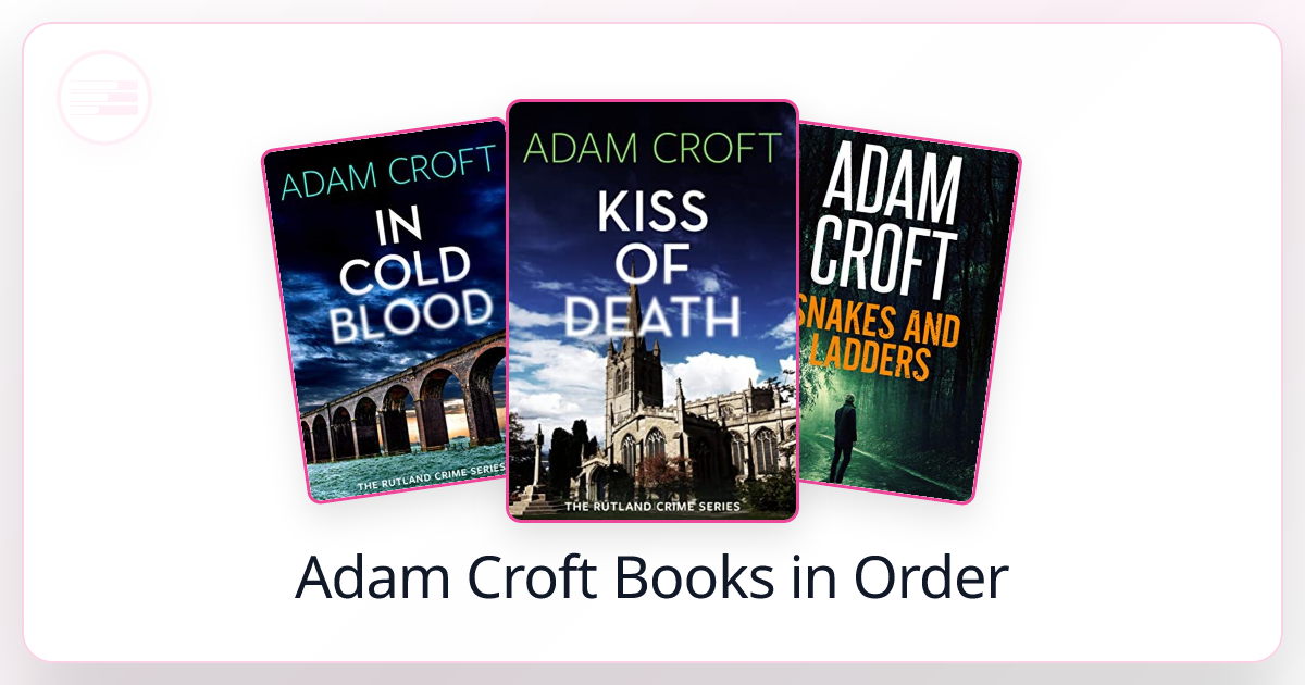 All 30 Adam Croft Books in Order (2026)