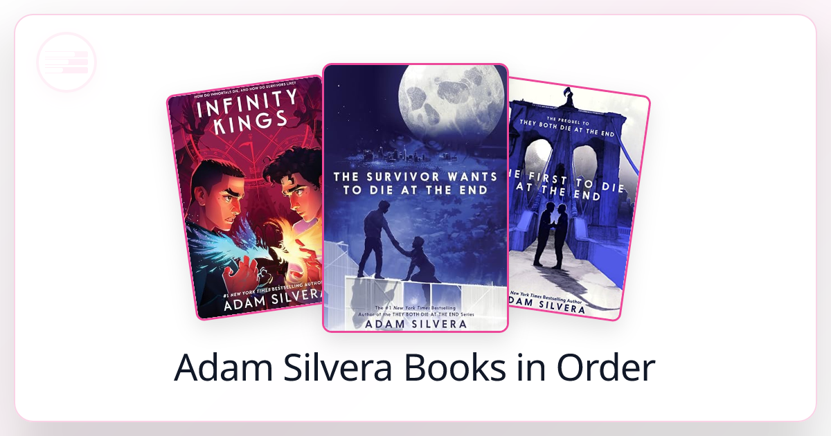 All 10 Adam Silvera Books in Order (Complete List 2026)