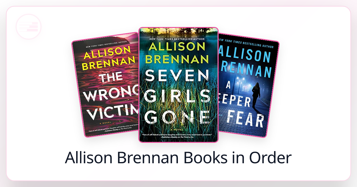All 61 Allison Brennan Books in Order (2026)