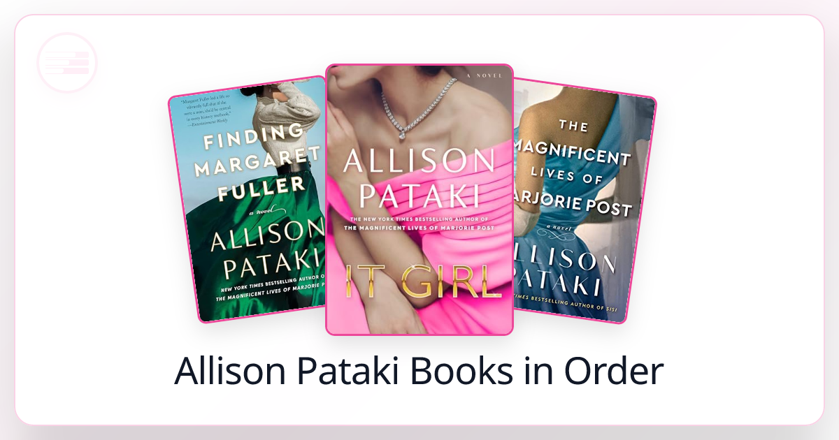 All 11 Allison Pataki Books in Order (Complete List 2026)
