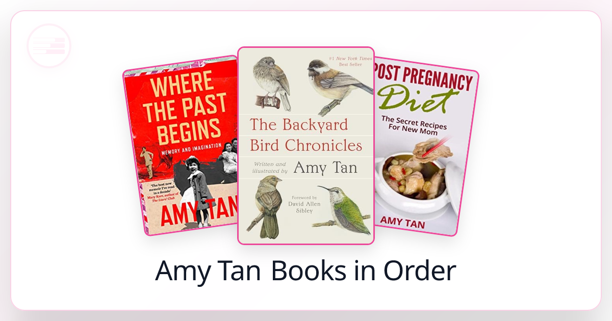 All 15 Amy Tan Books in Order (Complete List 2026)