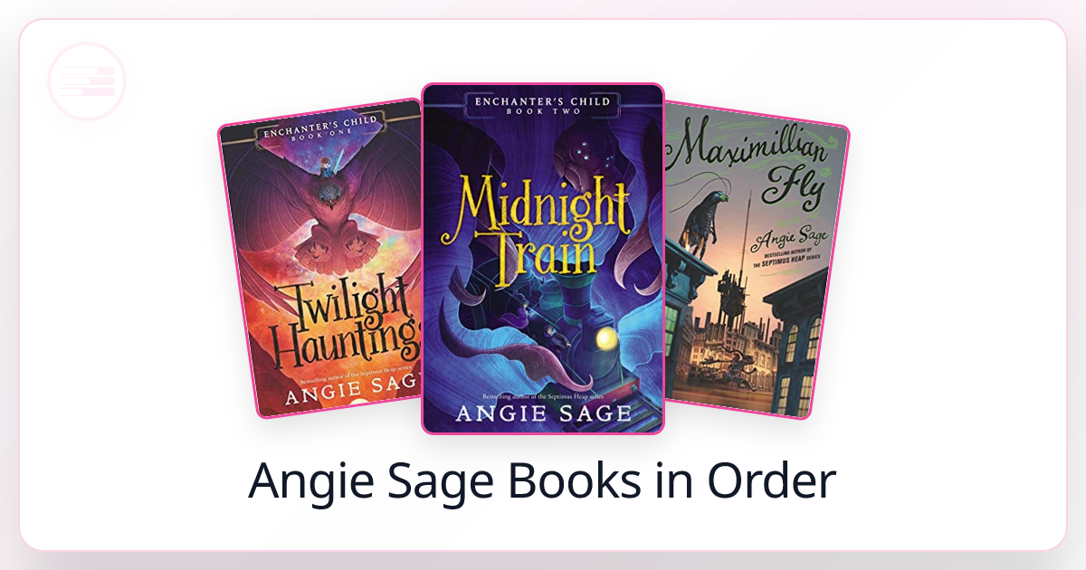 All 41 Angie Sage Books in Order (Complete List 2026)