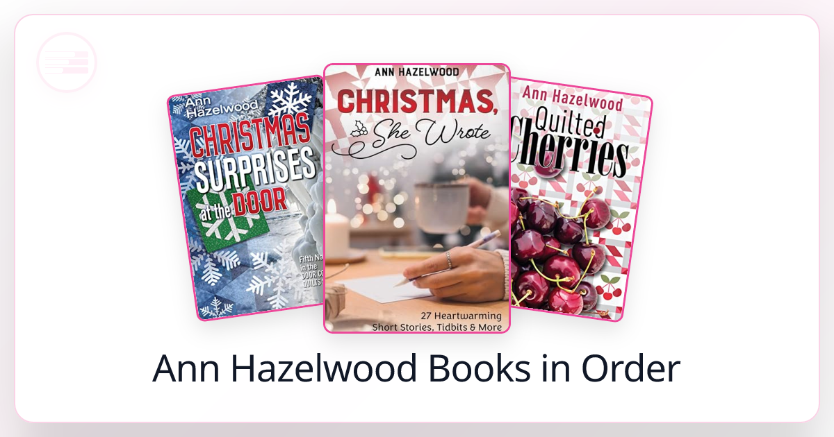All 23 Ann Hazelwood Books in Order (Complete List 2026)