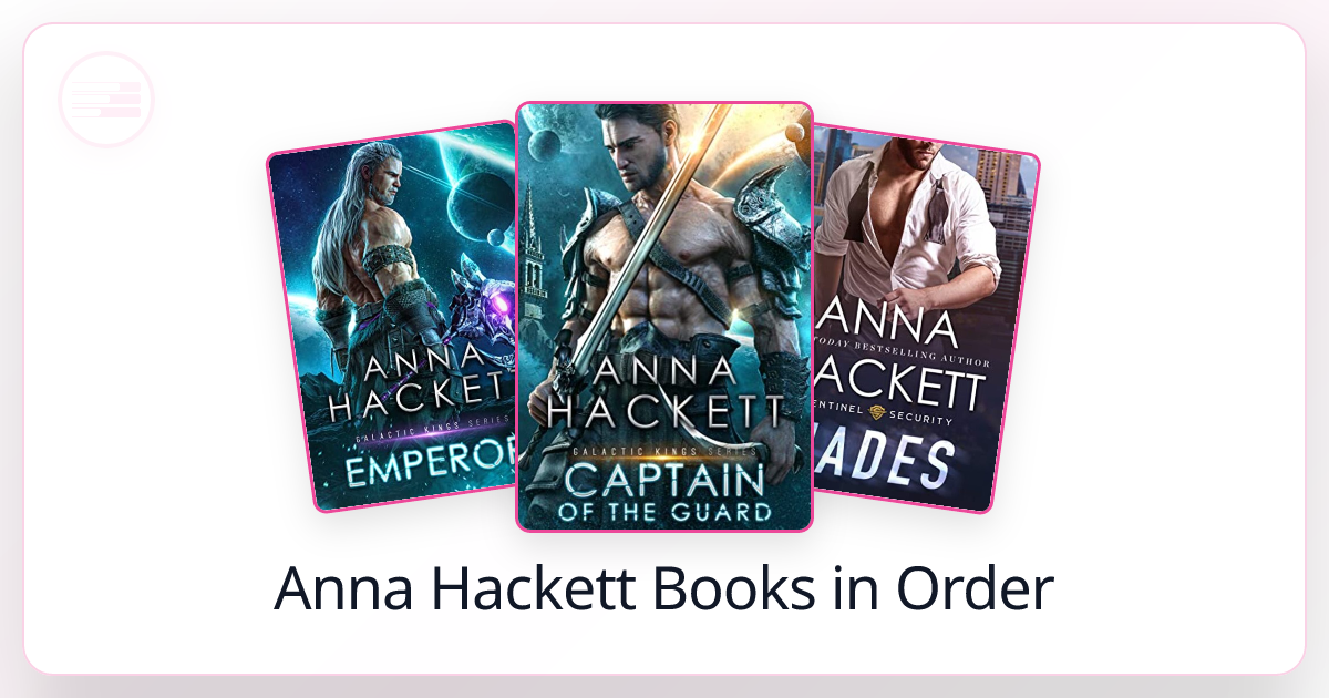 All 91 Anna Hackett Books in Order (Complete List 2026)