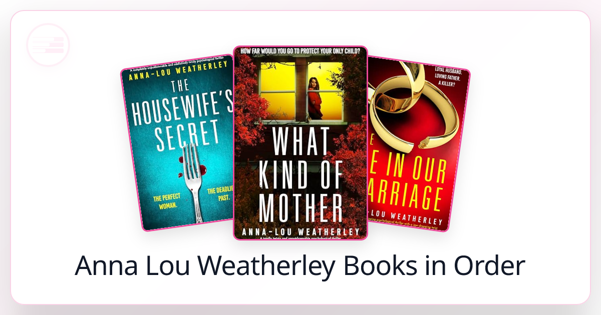 All 11 Anna Lou Weatherley Books in Order (2026)