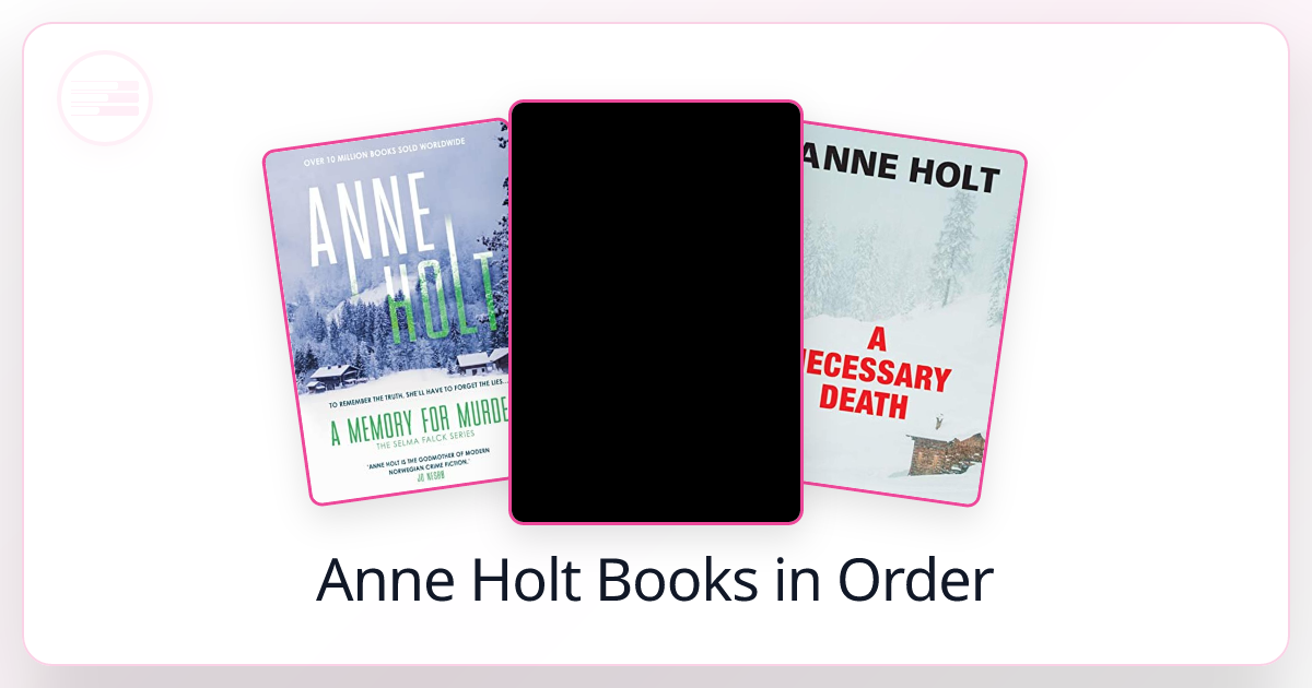 All 19 Anne Holt Books in Order (Complete List 2026)