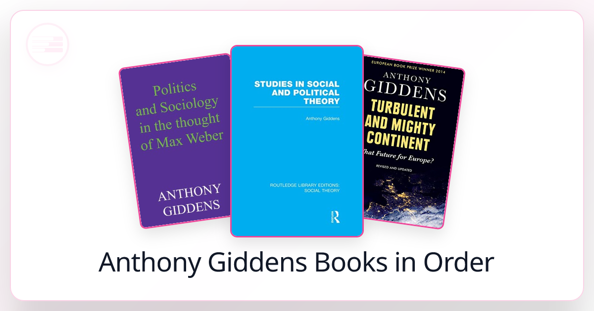 All 40 Anthony Giddens Books in Order (Complete List 2026)