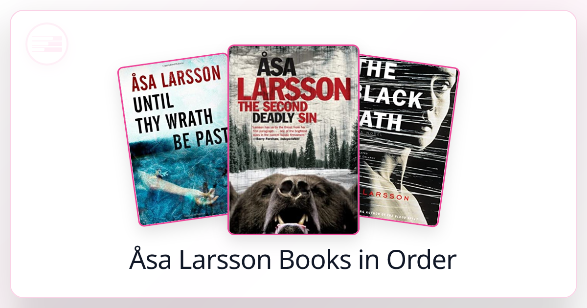 All 5 Åsa Larsson Books in Order (Complete List 2026)