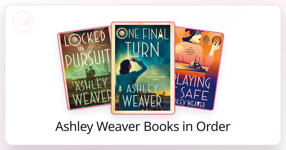 All 14 Ashley Weaver Books in Order (Complete List 2026)