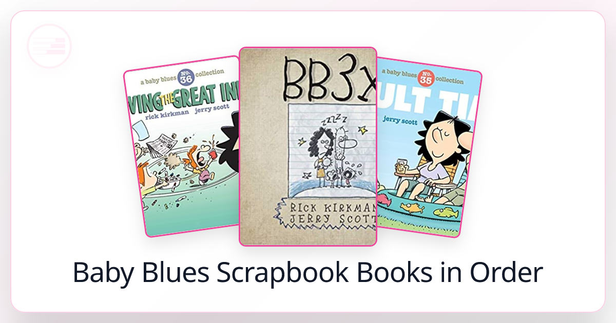 37 Baby Blues Scrapbook Books in Order (Complete List 2026)