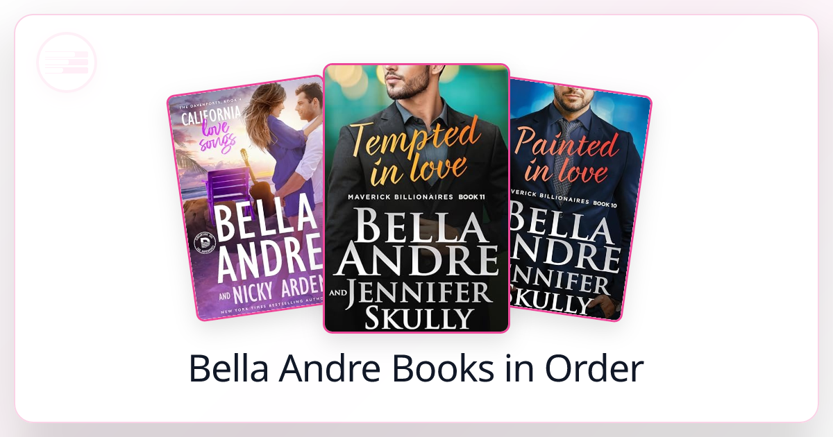 All 68 Bella Andre Books in Order (Complete List 2026)