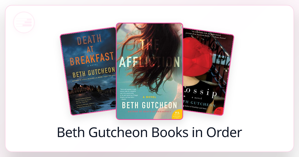 All 12 Beth Gutcheon Books in Order (Complete List 2026)