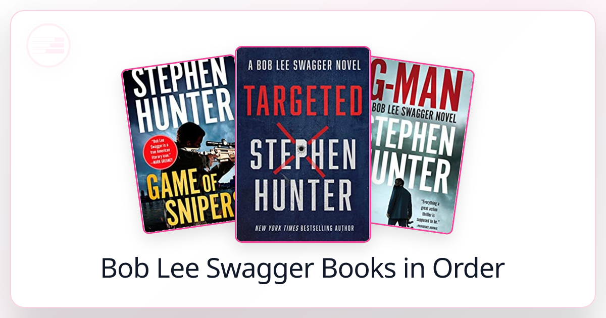 All 12 Bob Lee Swagger Books in Order (Complete List 2026)