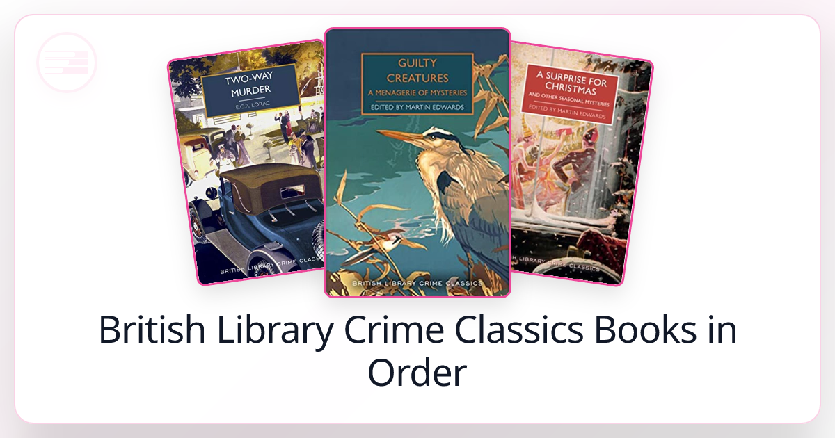 All 96 British Library Crime Classics Books in Order (2026)