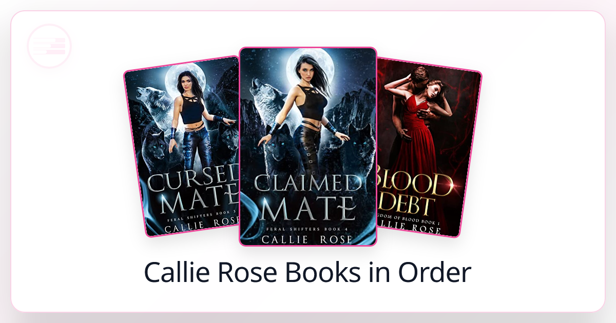 All 24 Callie Rose Books in Order (Complete List 2026)