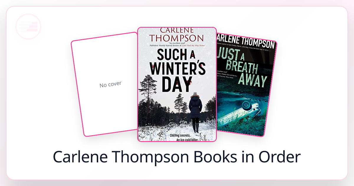 All 19 Carlene Thompson Books in Order (Complete List 2026)