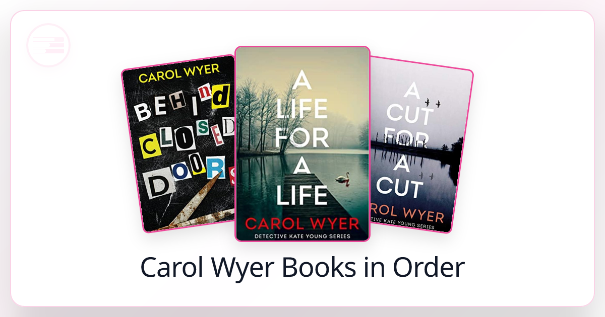 All 27 Carol Wyer Books in Order (Complete List 2026)