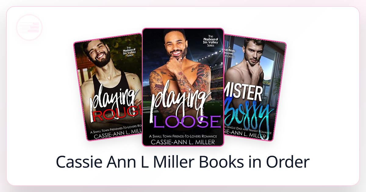 All 30 Cassie Ann L Miller Books in Order (2026)