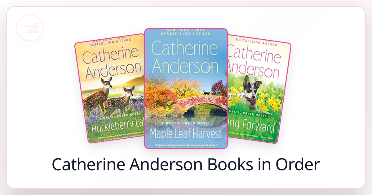 46 Catherine Anderson Books in Order (Complete List 2026)