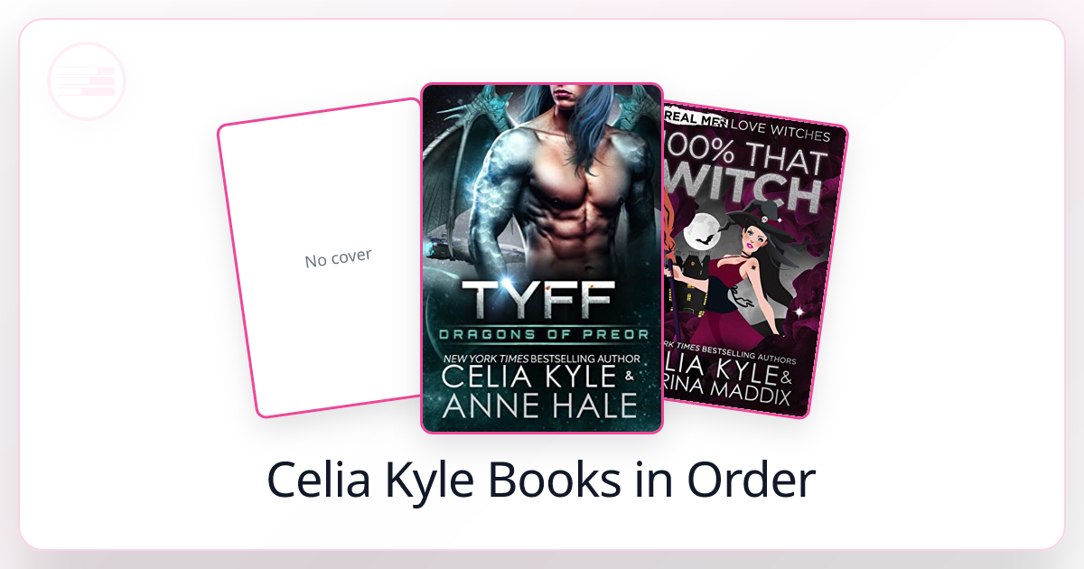 All 126 Celia Kyle Books in Order (Complete List 2026)