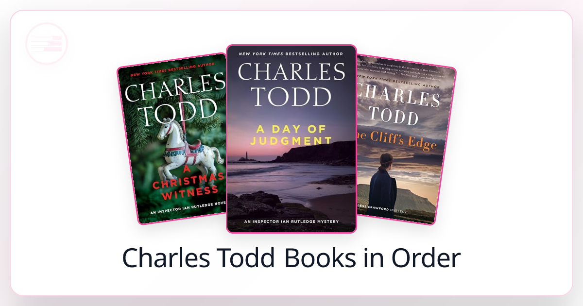 All 49 Charles Todd Books in Order (2026)