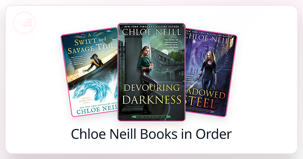 All 30 Chloe Neill Books in Order (Complete List 2026)
