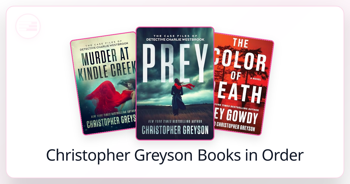 40 Christopher Greyson Books in Order (Complete List 2026)