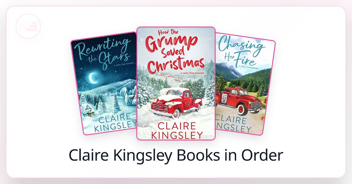 All 38 Claire Kingsley Books in Order (Complete List 2026)