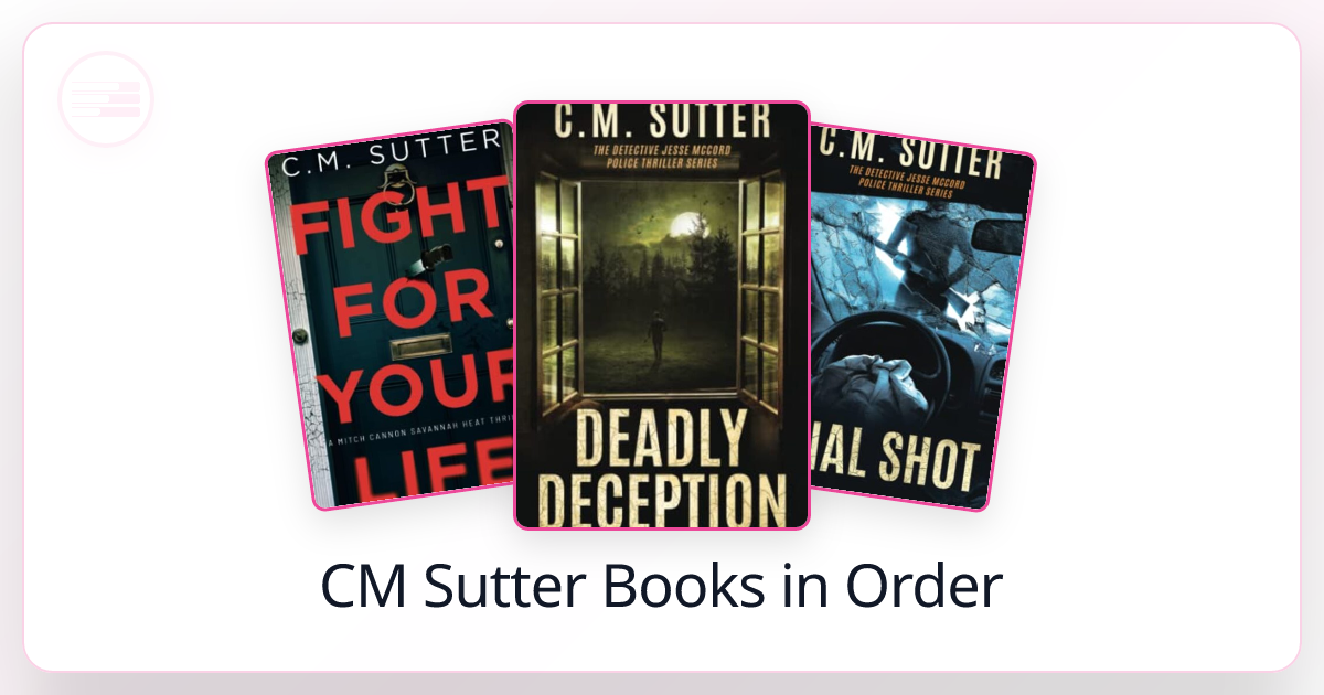 All 33 CM Sutter Books in Order (Complete List 2026)
