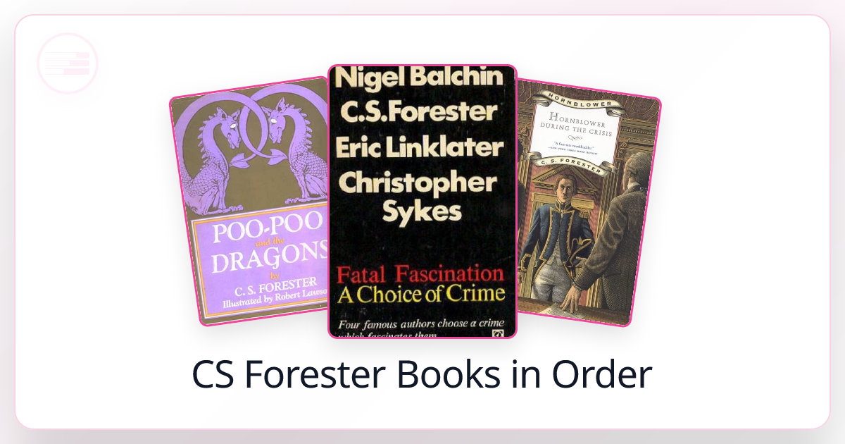 All 49 CS Forester Books in Order (2026)