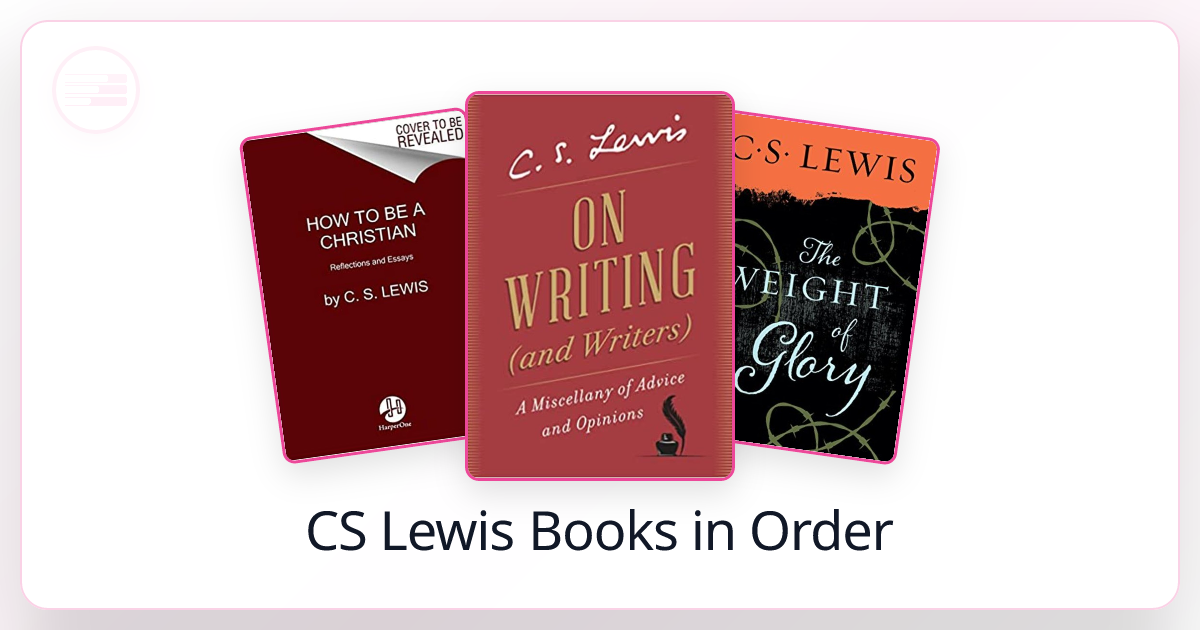 All 42 CS Lewis Books in Order (Complete List 2026)