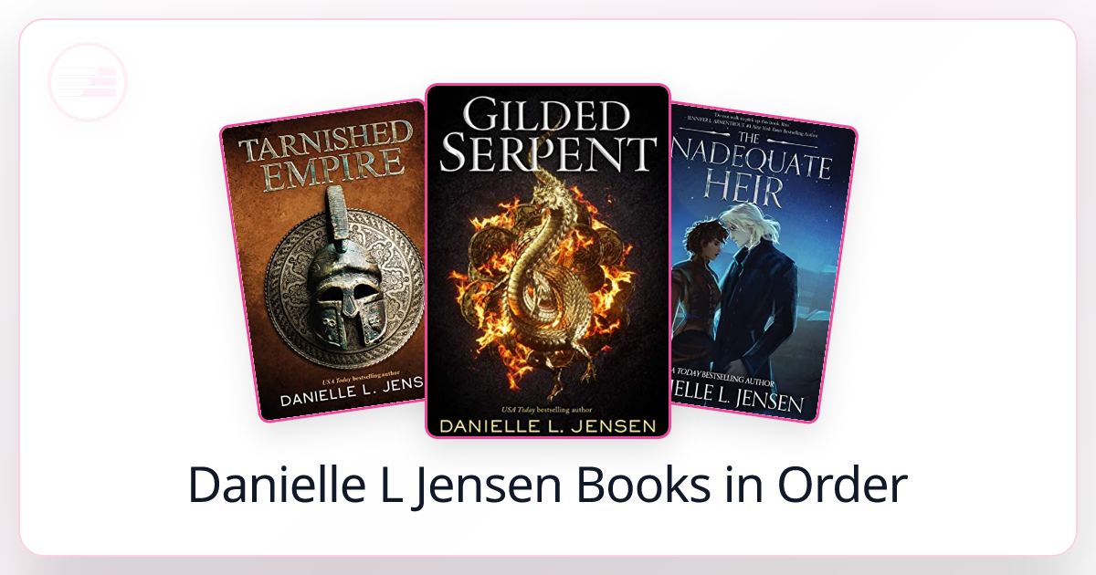 All 11 Danielle L Jensen Books in Order (Complete List 2026)