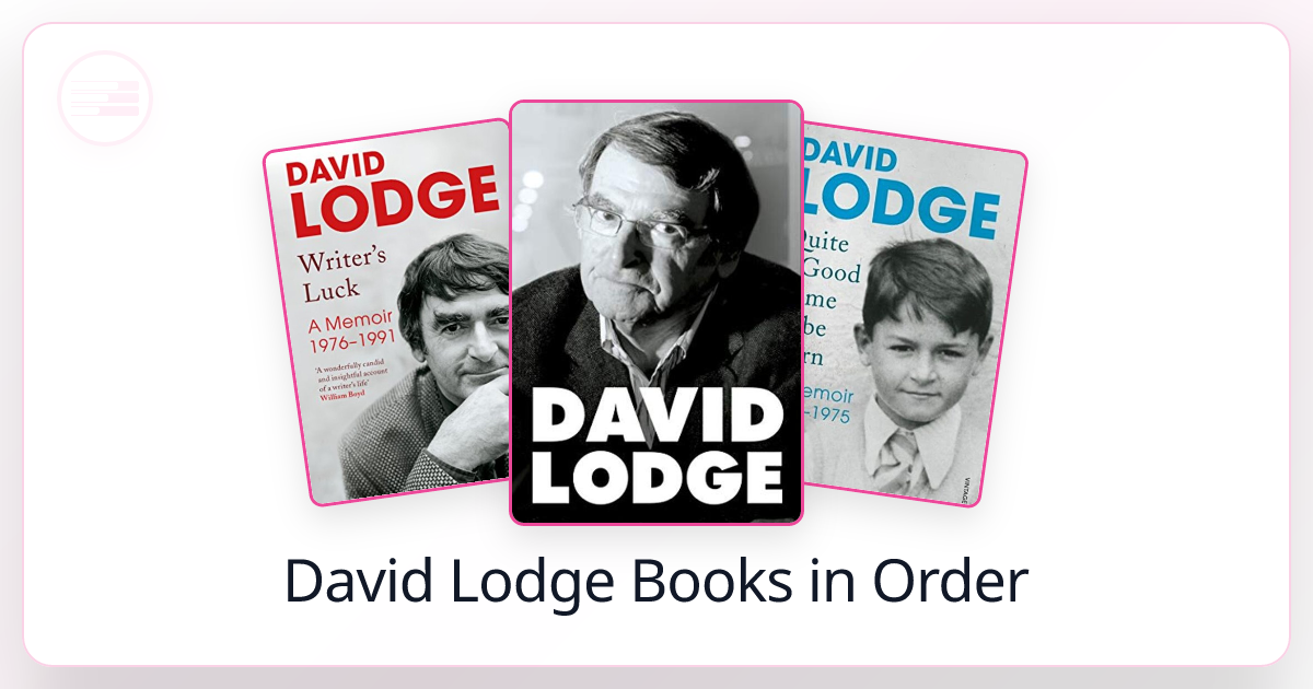All 40 David Lodge Books in Order (Complete List 2026)